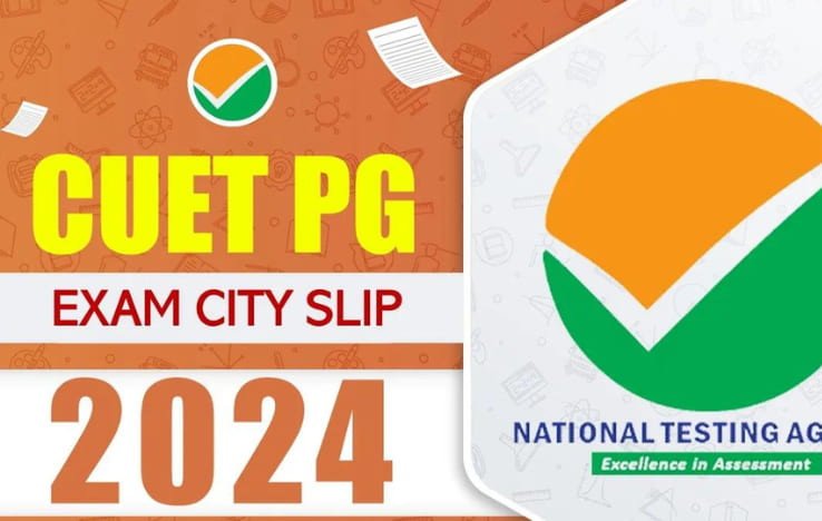 CUET PG 2024 Exam City Notification Slips Released: Here's How to Download